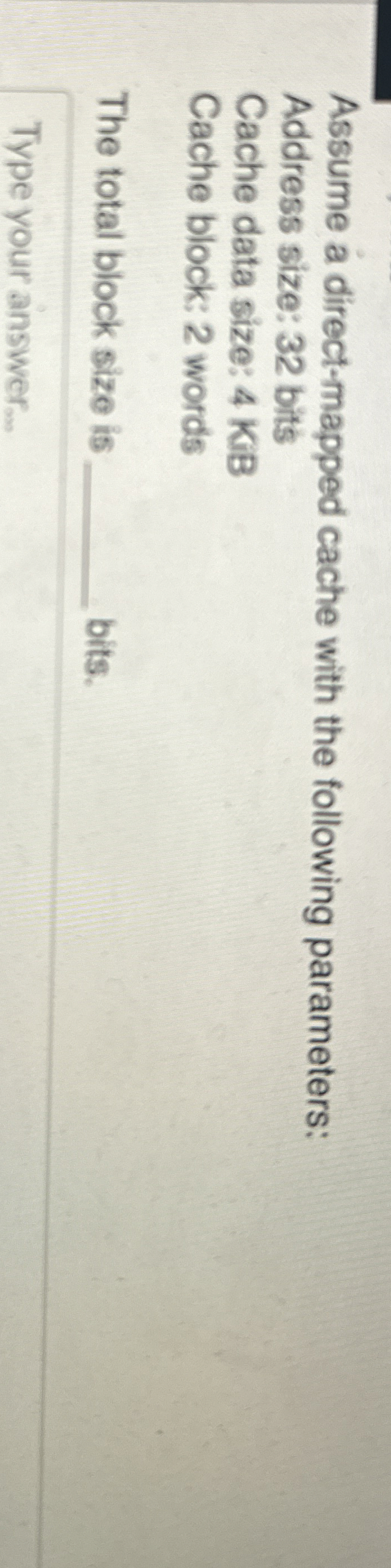 Solved Assume a direct-mapped cache with the following | Chegg.com