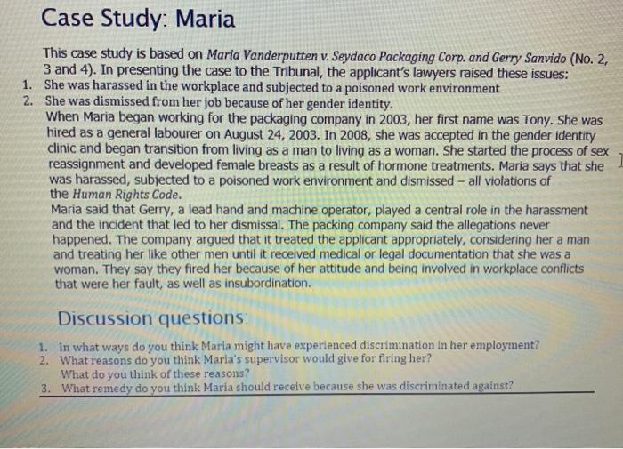 Solved Case Study: Maria This case study is based on Maria | Chegg.com