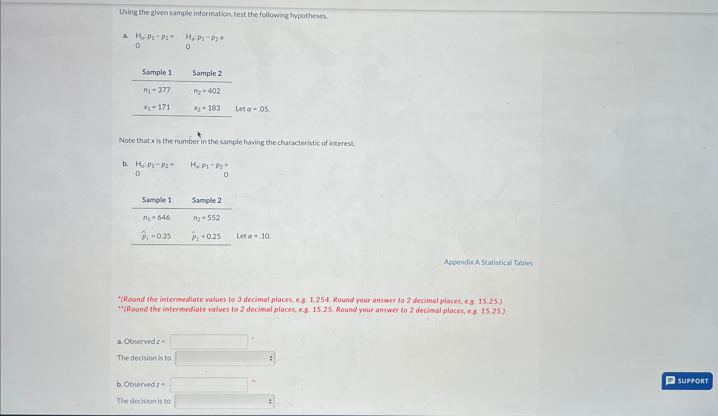 Solved Using the given sample information, test the | Chegg.com