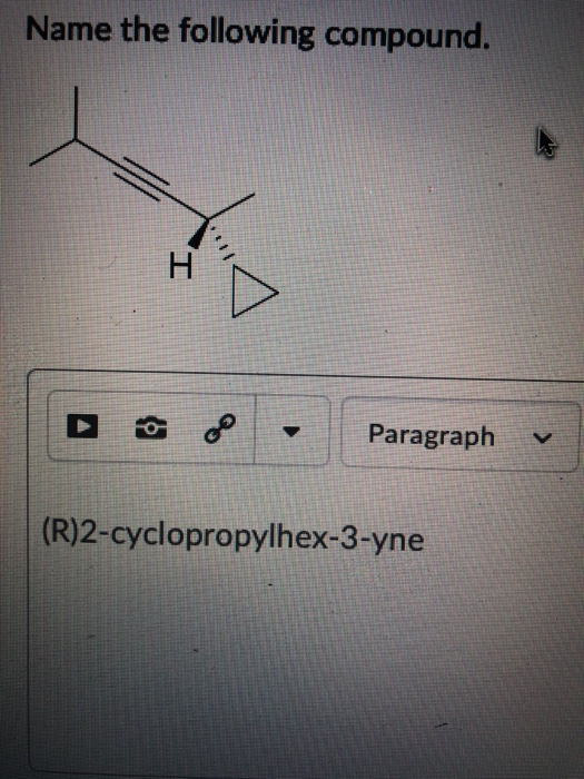 Solved Name the following compound. 11 GO Paragraph | Chegg.com