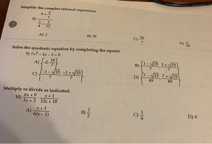 Solved Simplify the complex rational expression. 9+ x 8) 1 | Chegg.com