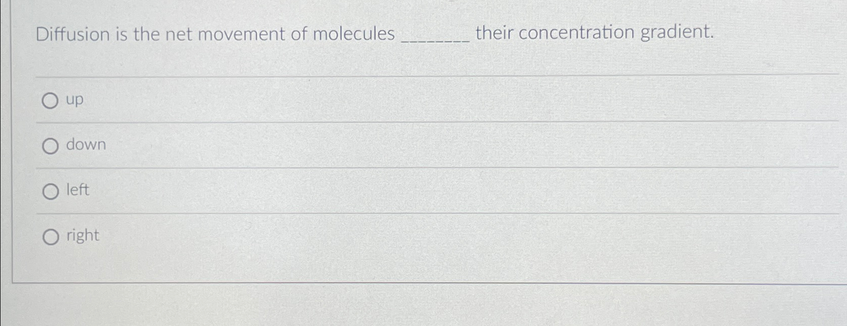 Solved Diffusion is the net movement of molecules their | Chegg.com