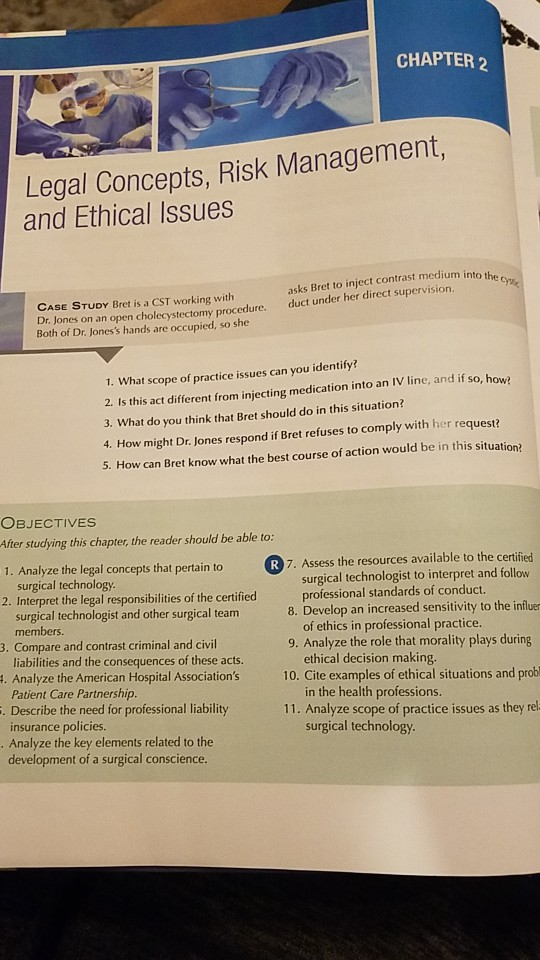 asks Bret to inject contrast medium into the CHAPTER | Chegg.com