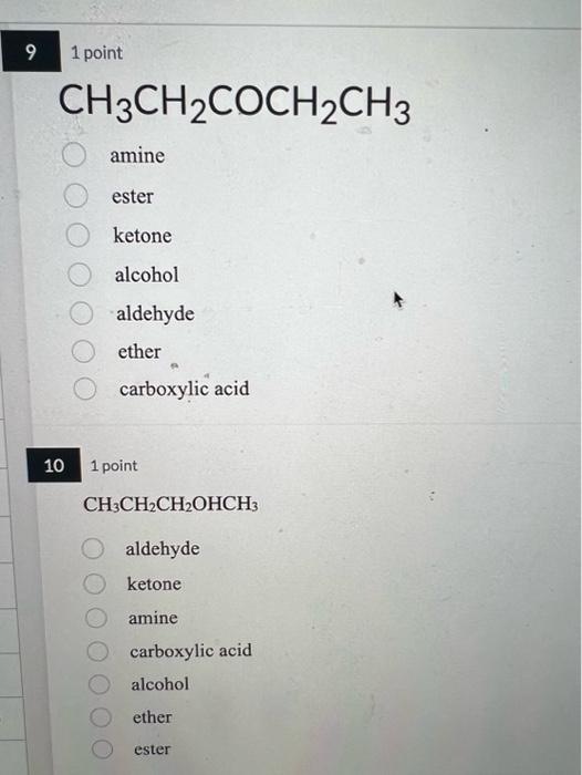 Solved CH3CH2CH2OCH3 aldehyde ketone carboxylic acid ether | Chegg.com