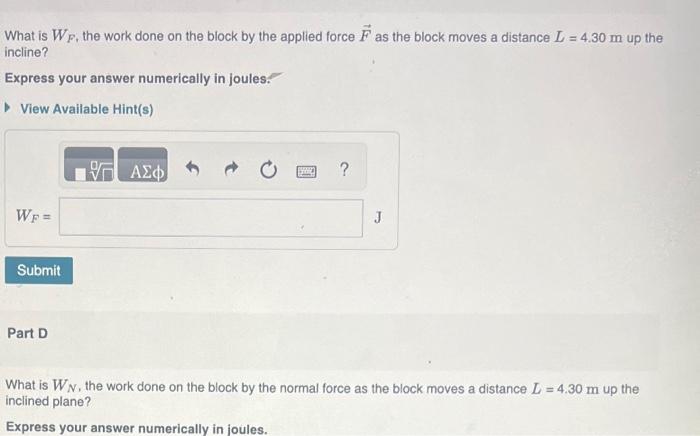 Solved Work on a Block Sliding Up a Frictionless Incline A | Chegg.com