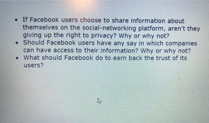 If Facebook users choose to share information about | Chegg.com