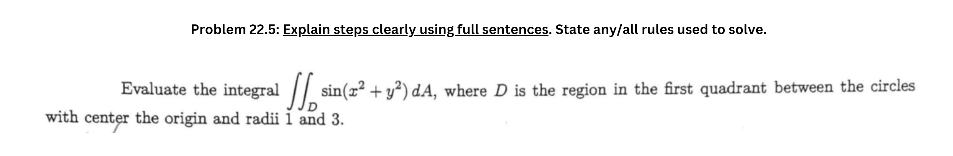 Solved Problem 22.5: Explain steps clearly using full | Chegg.com