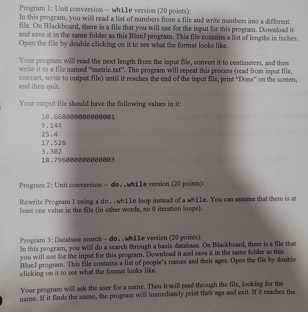Solved Program 1: Unit conversion - while version ( 20 | Chegg.com
