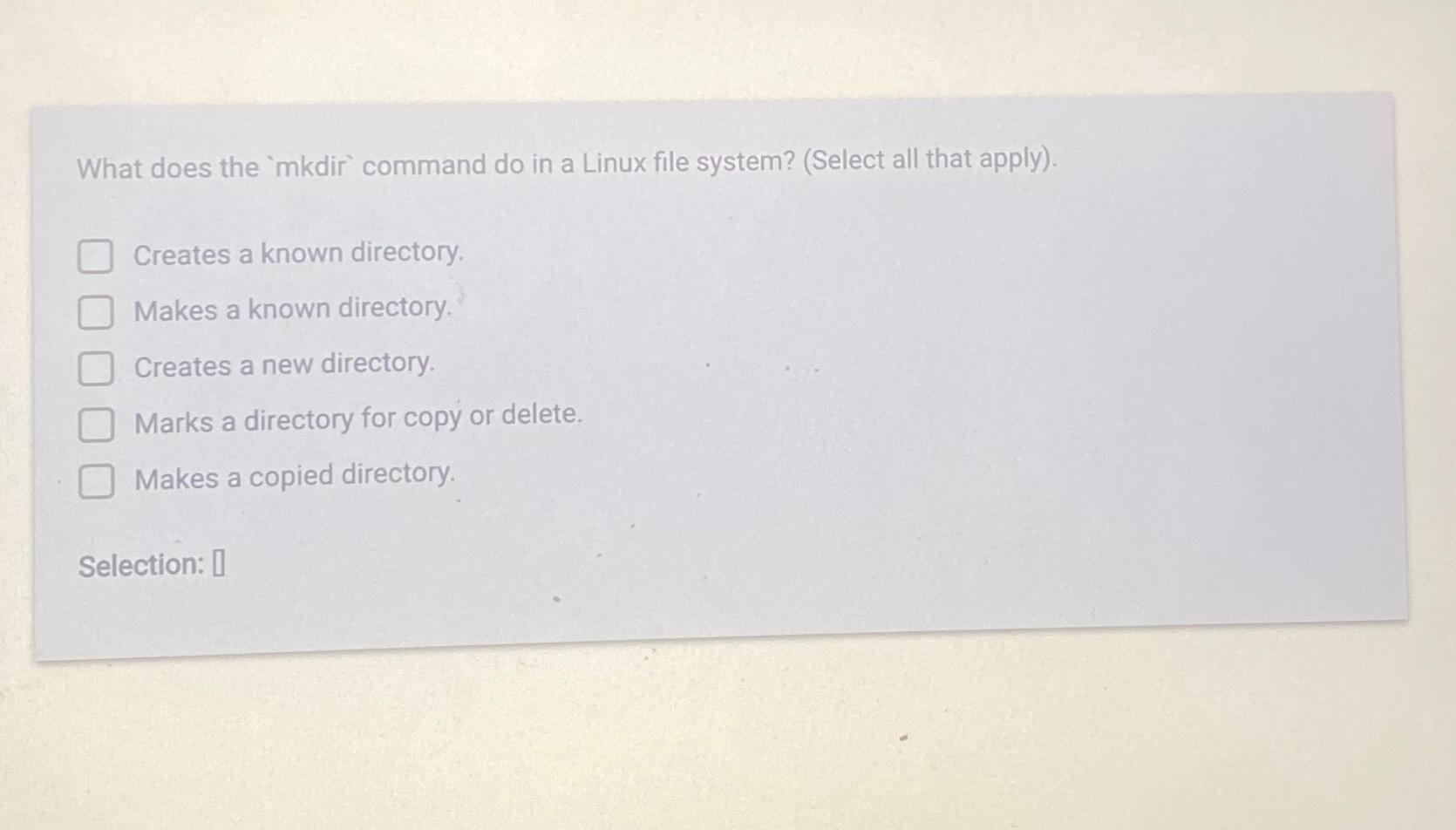 Solved What does the 'mkdir' command do in a Linux file | Chegg.com
