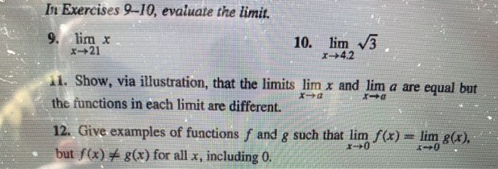 Solved In Exercises 9-10, evaluate the limit. 9. lim x 10. | Chegg.com