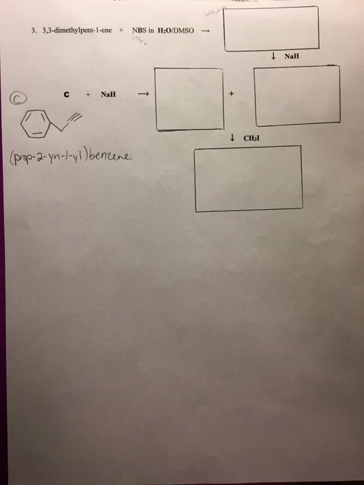 Solved 3. 3,3-dimethylpent-1-ene + NBS in H2O/DMSO - Nal C + | Chegg.com