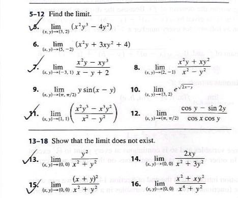 Solved 5-12 Find the limit. 5. lim(x,y)→(3,2)(x2y3−4y2) 6. | Chegg.com