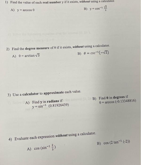 Solved 1) Find the value of each real number y if it exists, | Chegg.com