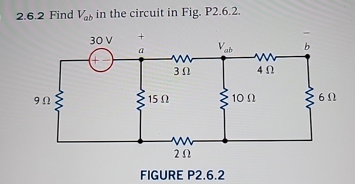 Solved 2.6.2 ﻿Find Vab ﻿in the circuit in Fig. P2.6.2. | Chegg.com