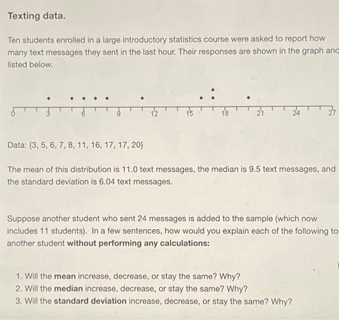 Solved Texting data. Ten students enrolled in a large | Chegg.com