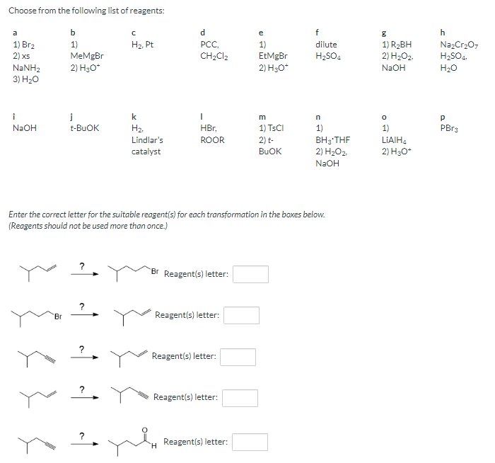 Solved Enter the correct letter for the suitable reagent(s) | Chegg.com