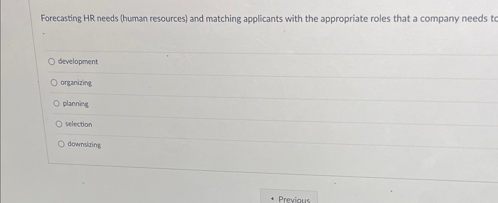 Solved Forecasting HR needs (human resources) ﻿and matching | Chegg.com