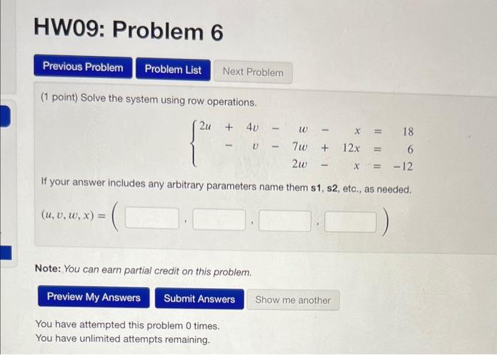 Solved (1 point) Solve the system using row operations. If | Chegg.com