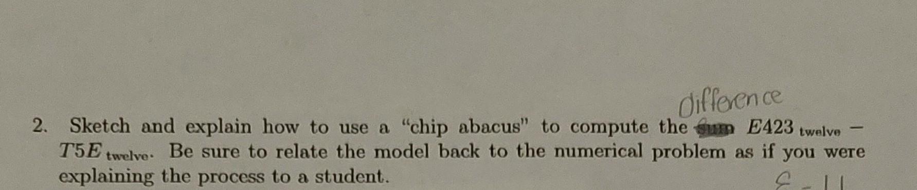 Solved Please show me how to do the chip abacus and please | Chegg.com ...