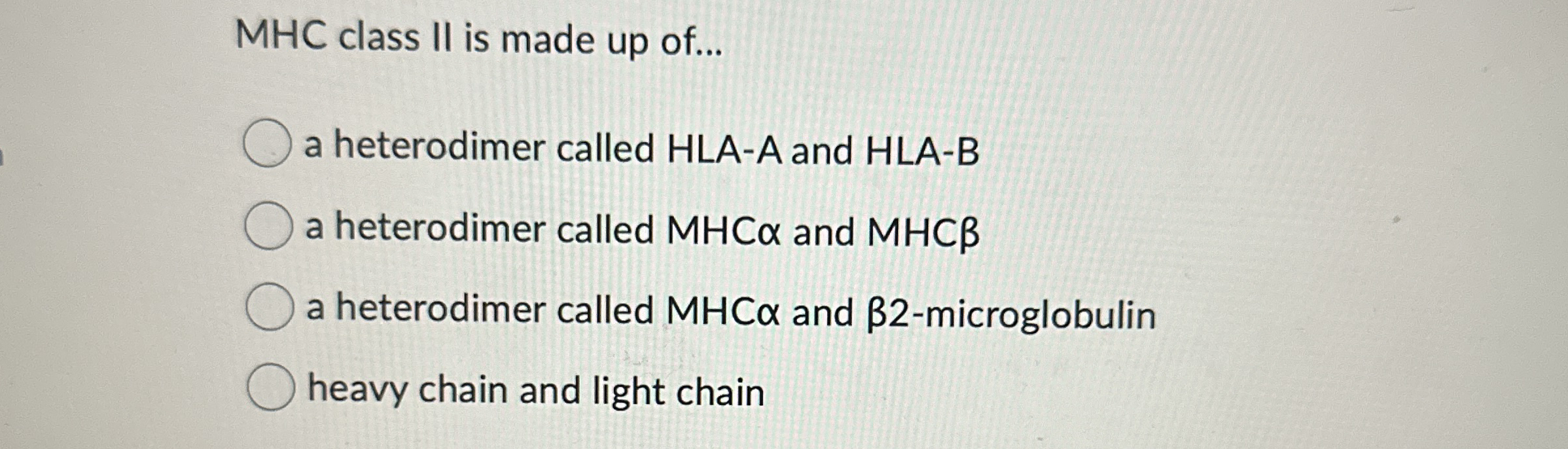 Solved MHC class II is made up of...a heterodimer called | Chegg.com
