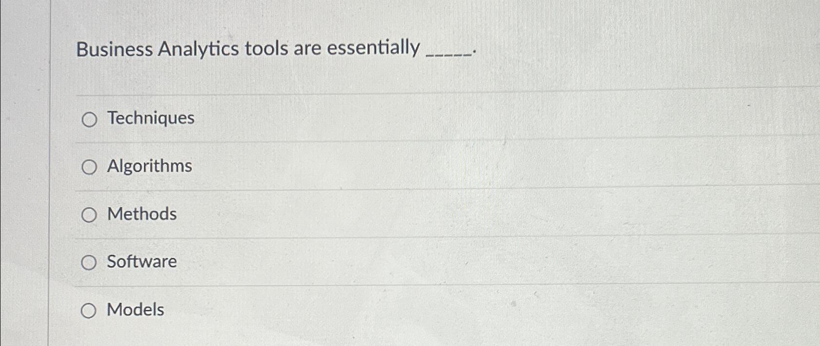 Solved Business Analytics tools are | Chegg.com