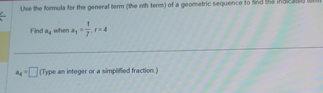 Solved Use the formula for the general term (the nth term) | Chegg.com
