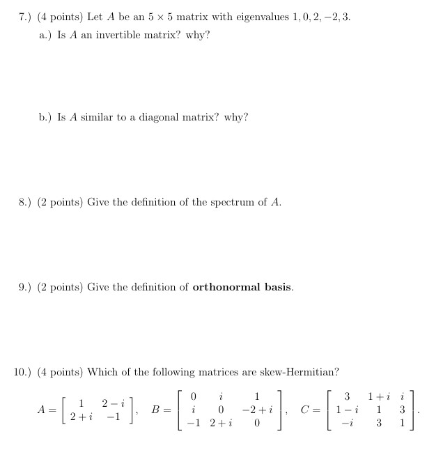 Solved 7.) (4 ﻿points) ﻿Let A ﻿be an 5×5 ﻿matrix with | Chegg.com