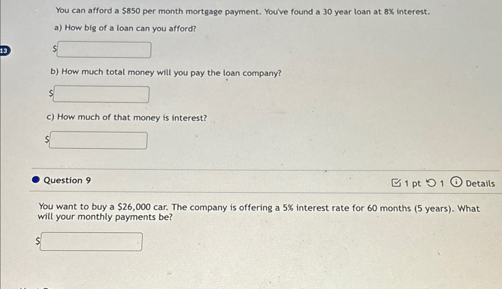 Solved You can afford a $850 ﻿per month mortgage payment. | Chegg.com