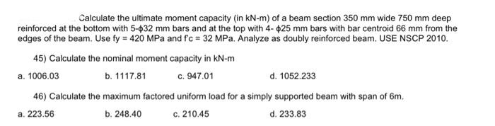 Calculate the ultimate moment capacity (in kN−m ) of | Chegg.com