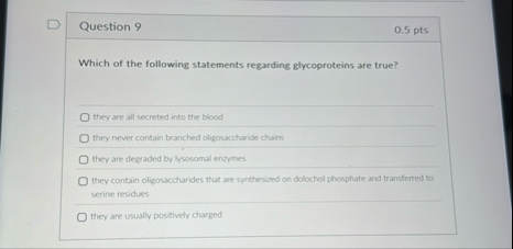 Solved Question 90.5 ﻿ptsWhich of the following statements | Chegg.com