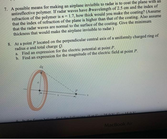 Solved 7. A possible means for making an airplane invisible | Chegg.com