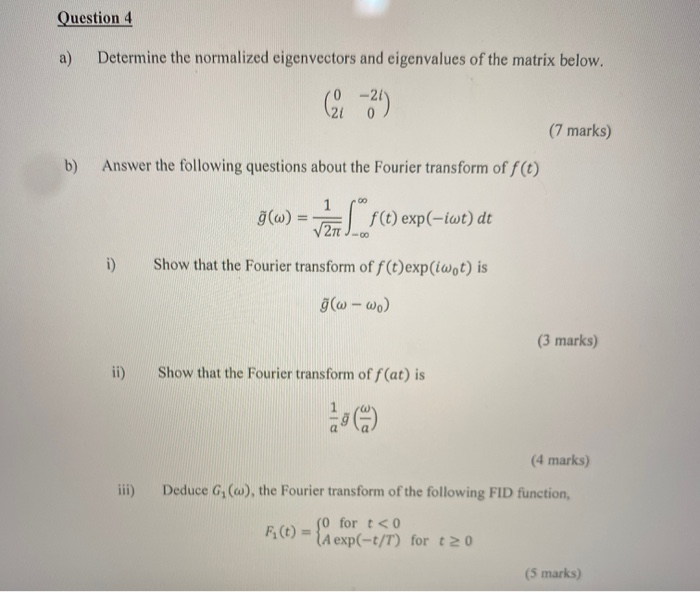 Solved determine the normalized eigenvectors and eigenvalues | Chegg.com