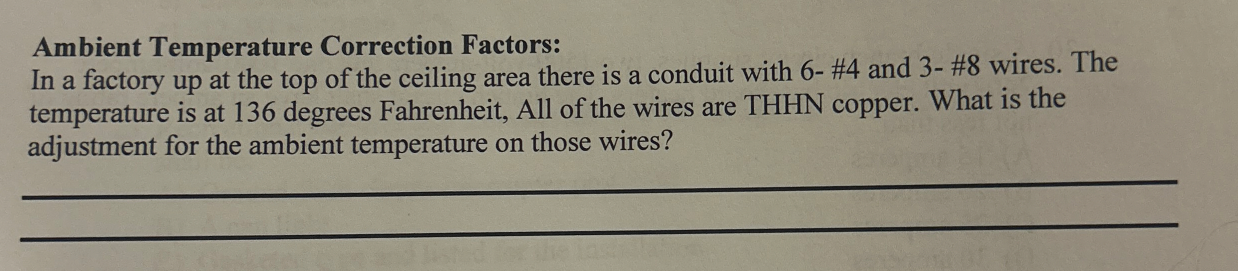 Solved Ambient Temperature Correction Factors:In a factory | Chegg.com