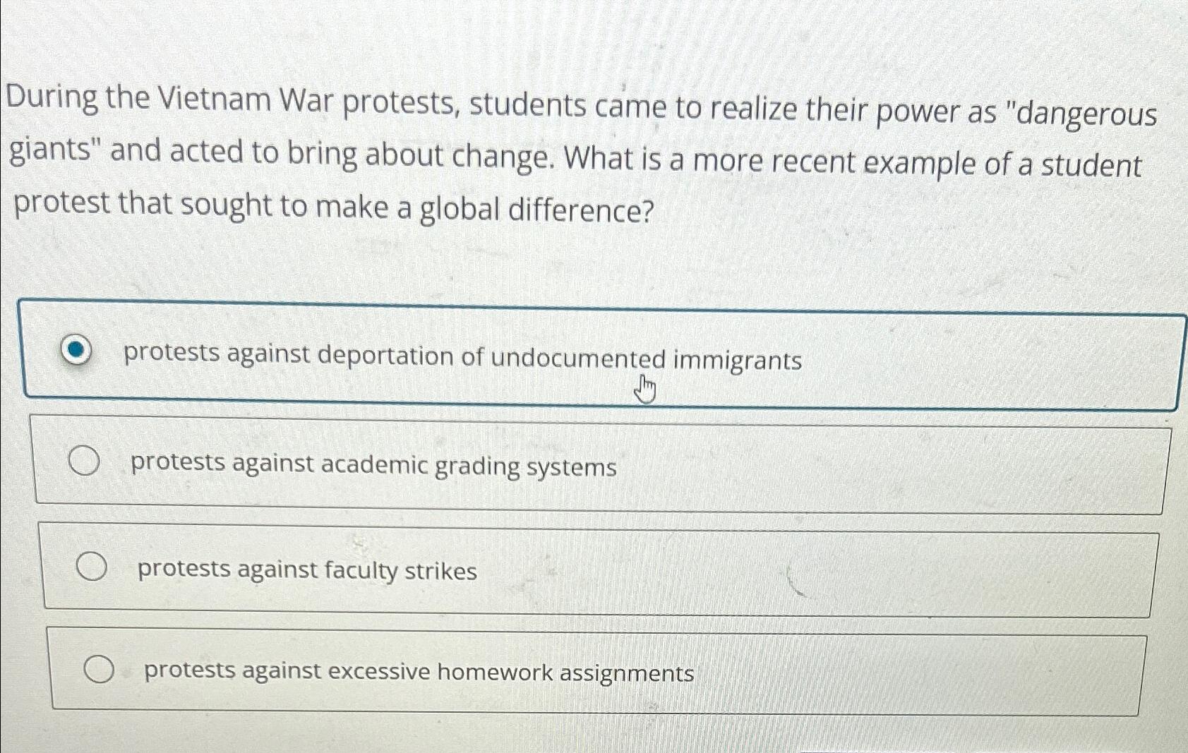 Solved During the Vietnam War protests, students came to | Chegg.com