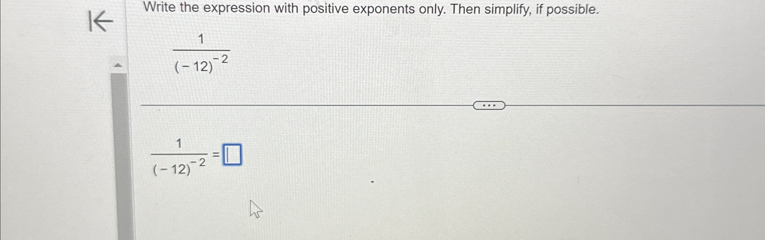 Solved Write the expression with positive exponents only. | Chegg.com