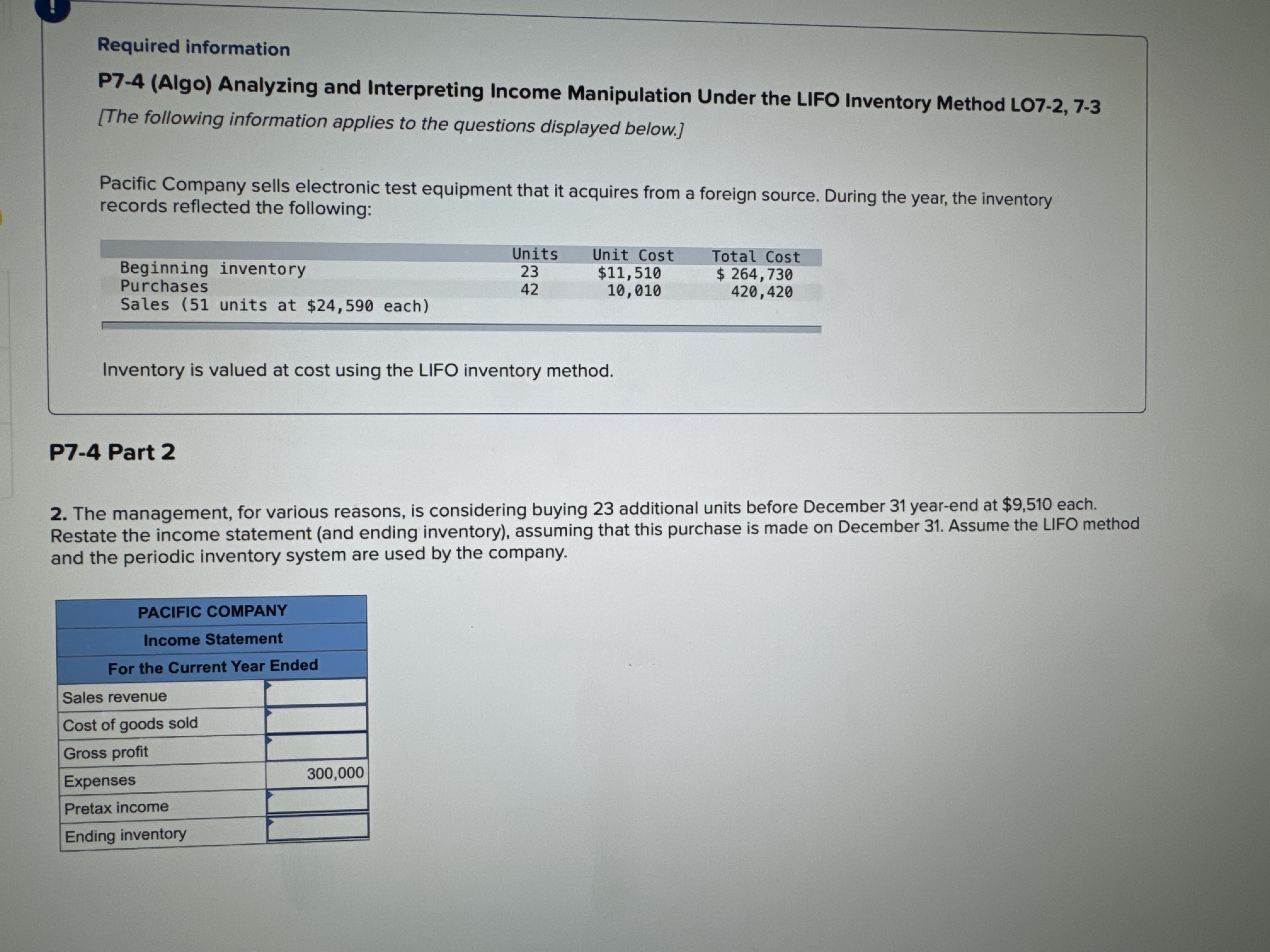 Solved Required informationRequired informationP7-4 (Algo) | Chegg.com