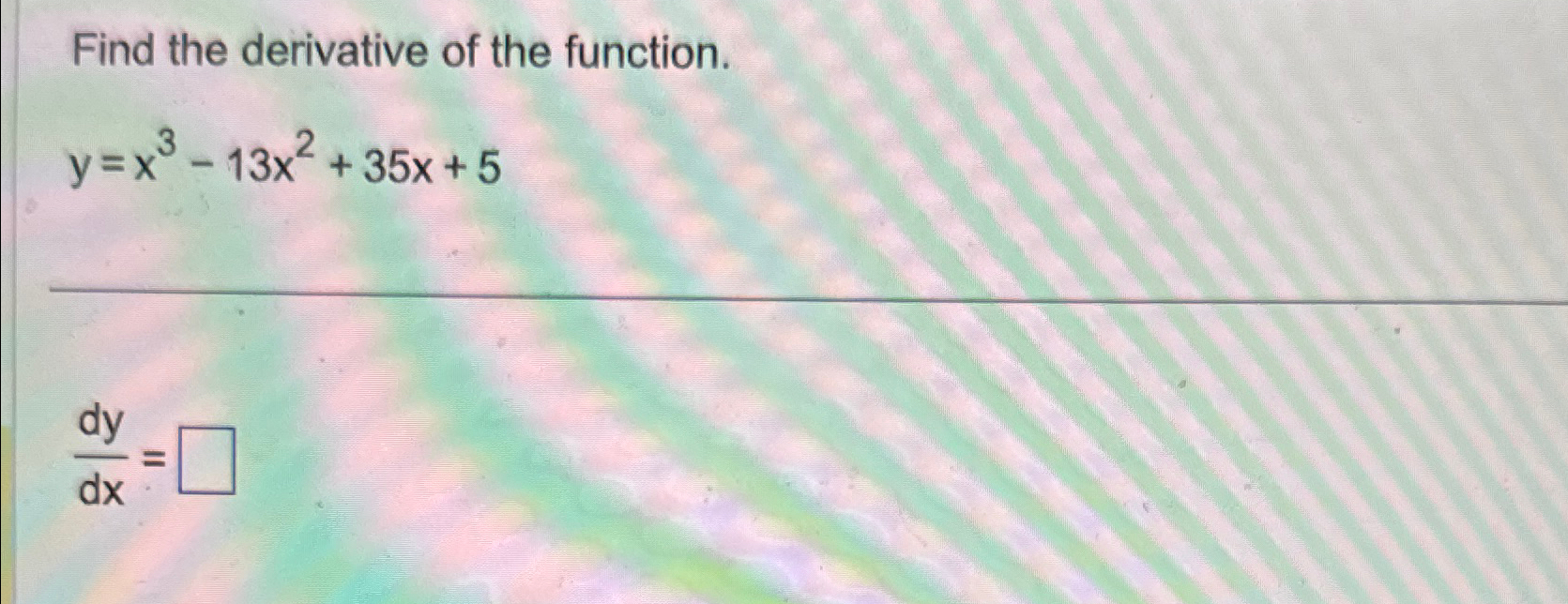 Solved Find the derivative of the | Chegg.com
