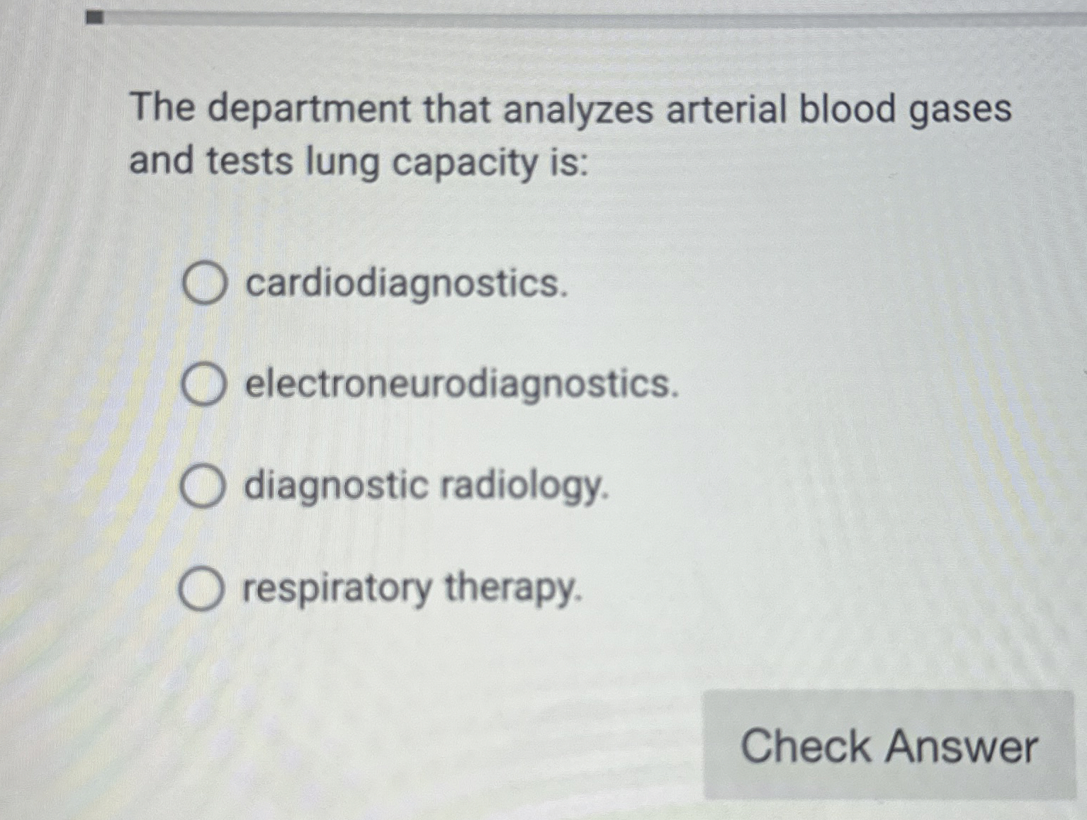 Solved The department that analyzes arterial blood gases and | Chegg.com