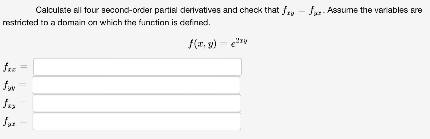 Solved Calculate all four second-order partial derivatives | Chegg.com