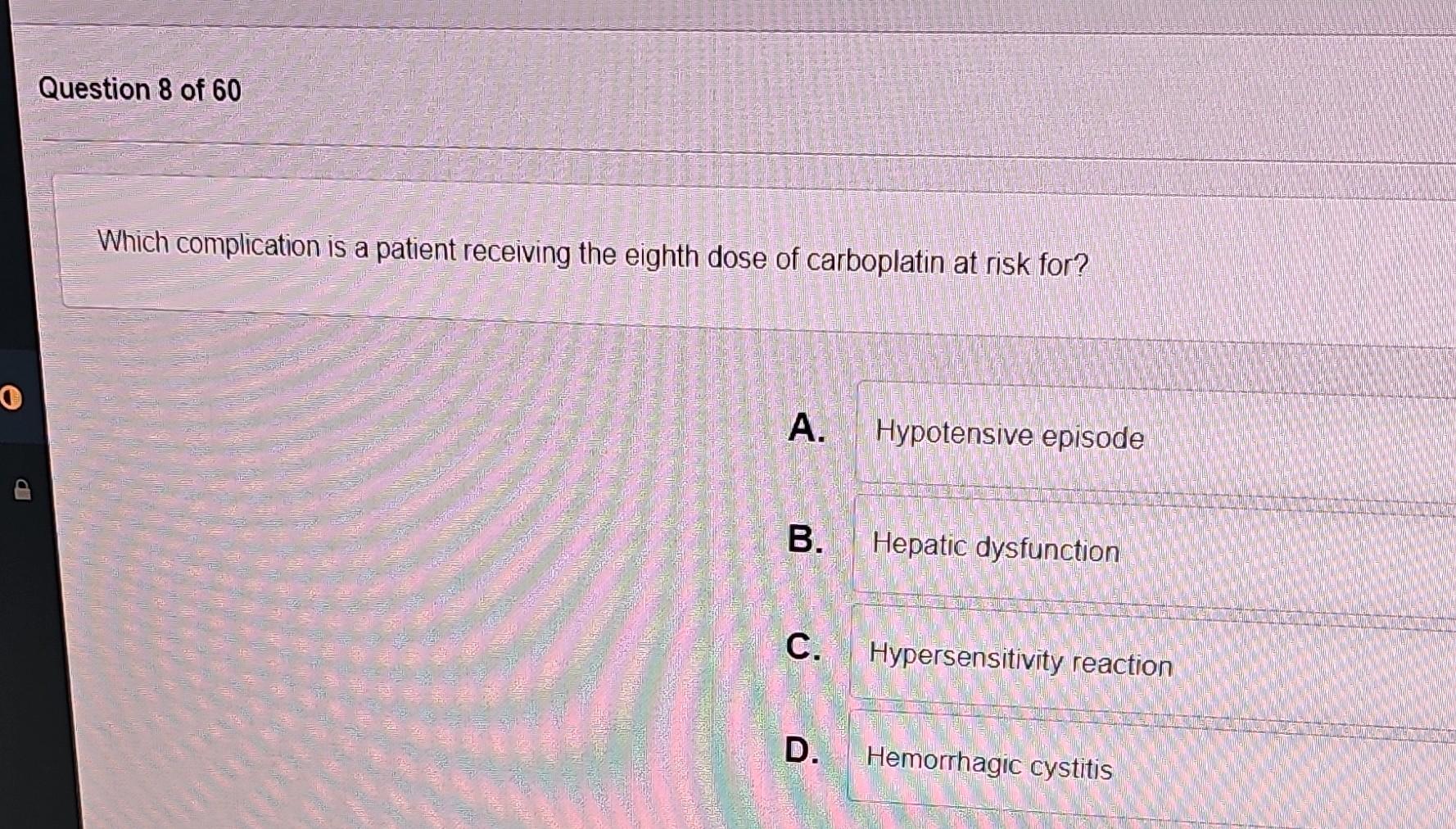 Solved Which complication is a patient receiving the eighth | Chegg.com