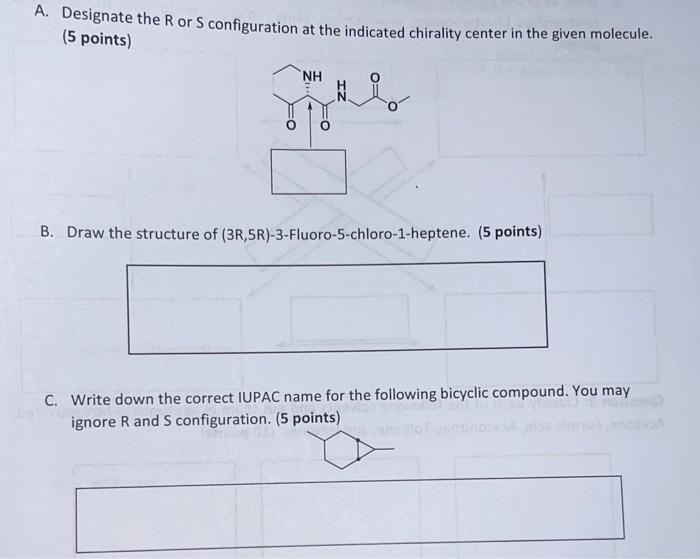 Solved A. Designate the R or S configuration at the | Chegg.com