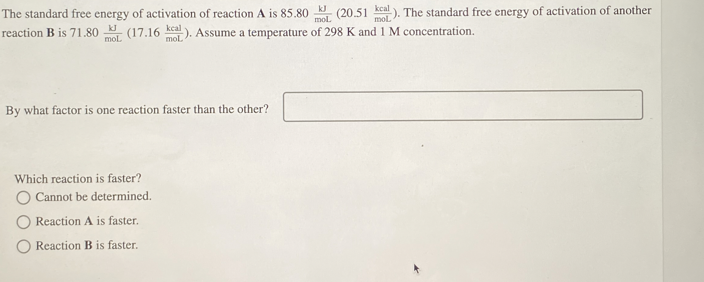 Solved The standard free energy of activation of reaction A | Chegg.com