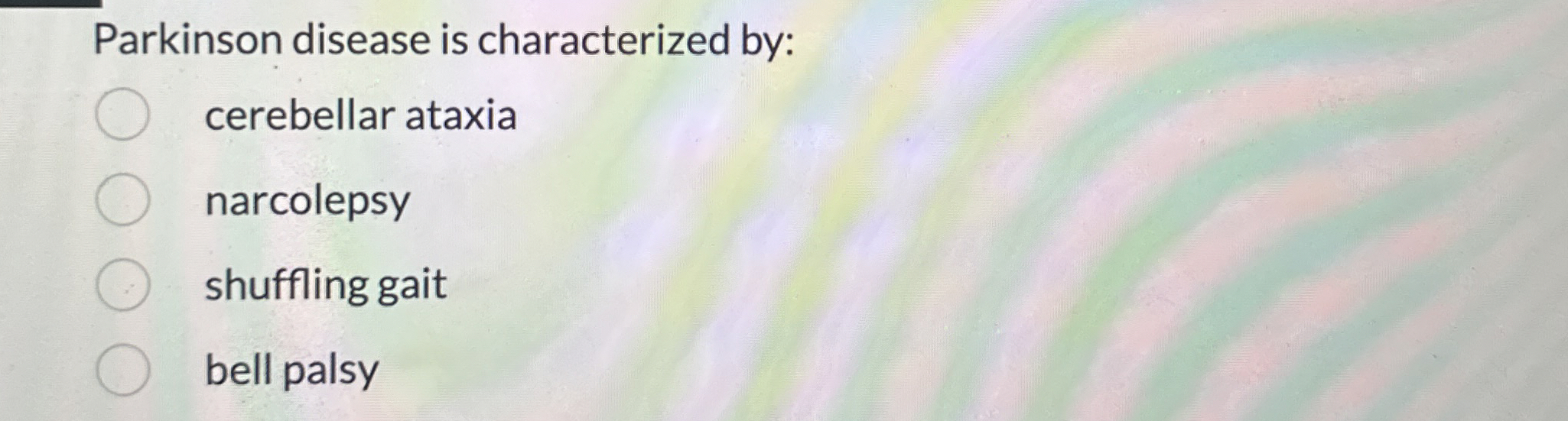 Solved Parkinson disease is characterized by:cerebellar | Chegg.com