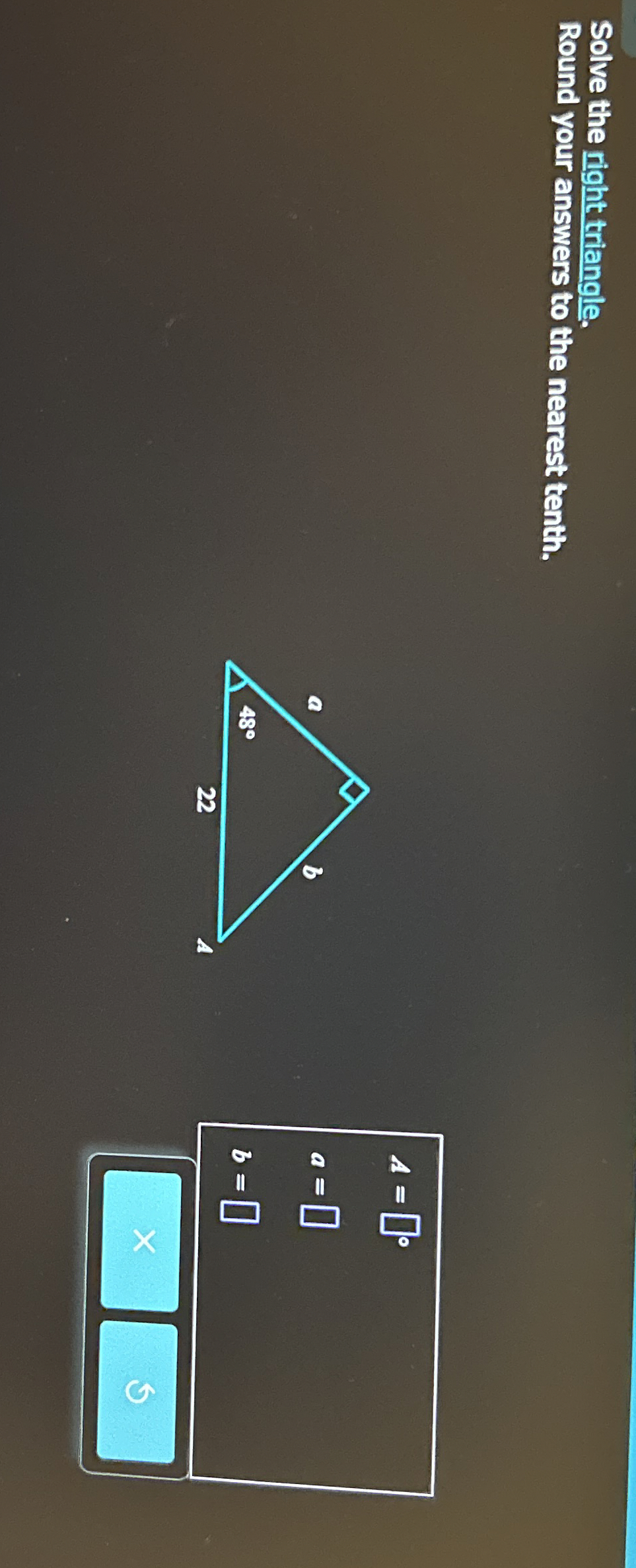 Solved Solve the right triangle.Round your answers to the | Chegg.com