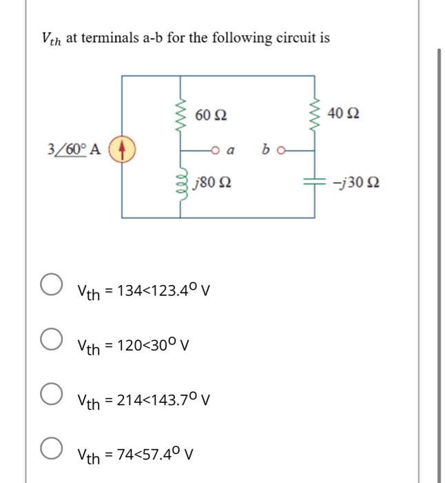 Solved Vth at terminals a-b for the following circuit is Vth | Chegg.com