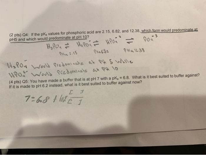 Solved (2 pts) 04: If the pk, values for phosphoric acid are | Chegg.com
