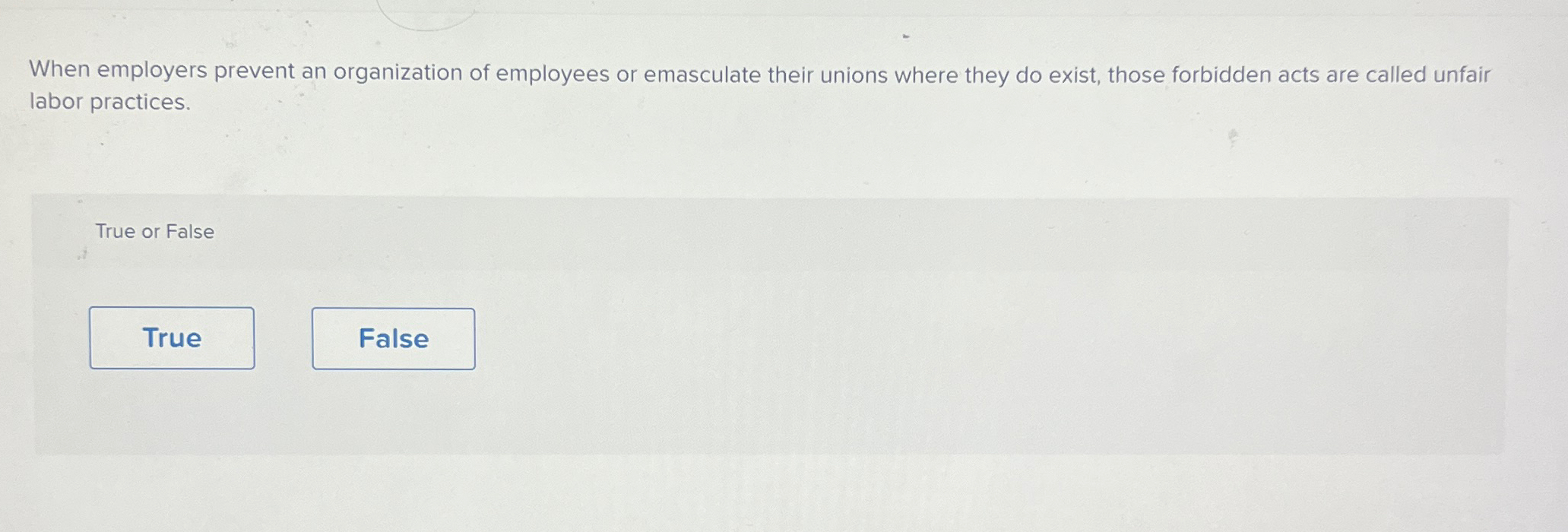 Solved When employers prevent an organization of employees | Chegg.com