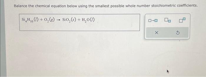 Solved Balance the chemical equation below using the | Chegg.com