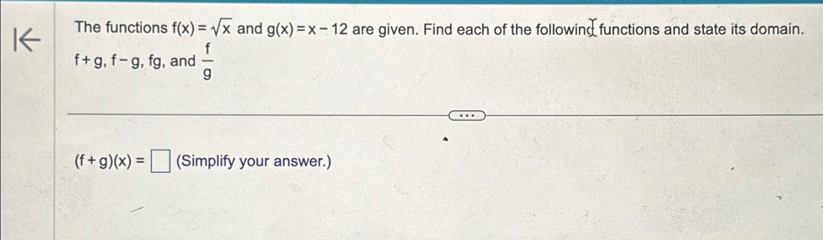 Solved The functions f(x)=x2 ﻿and g(x)=x-12 ﻿are given. Find | Chegg.com