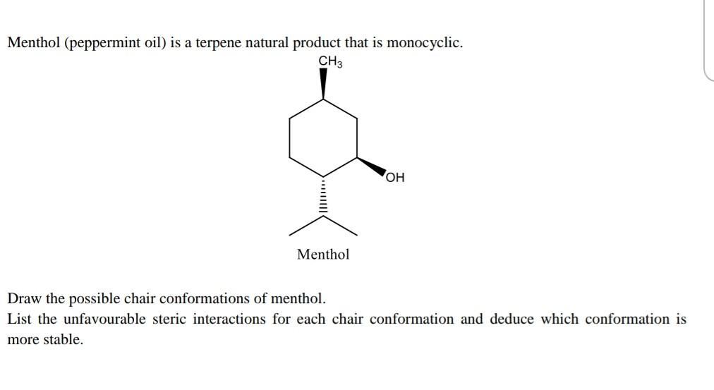 Solved Menthol (peppermint oil) is a terpene natural product | Chegg.com